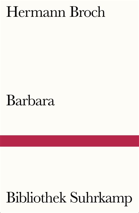 Barbara Buch Von Hermann Broch Suhrkamp Verlag