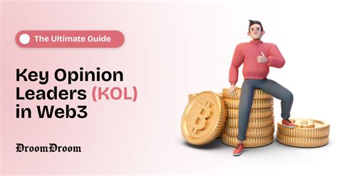 Role Of Key Opinion Leaders Kol In Web3 All You Need To Know