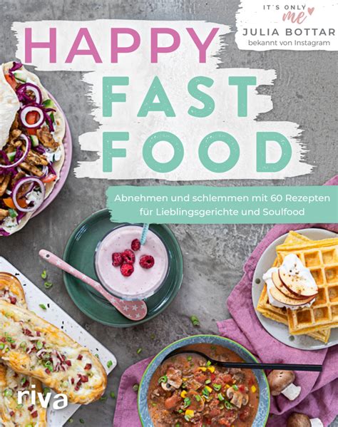 Julia Bottar Happy Fast Food Buch