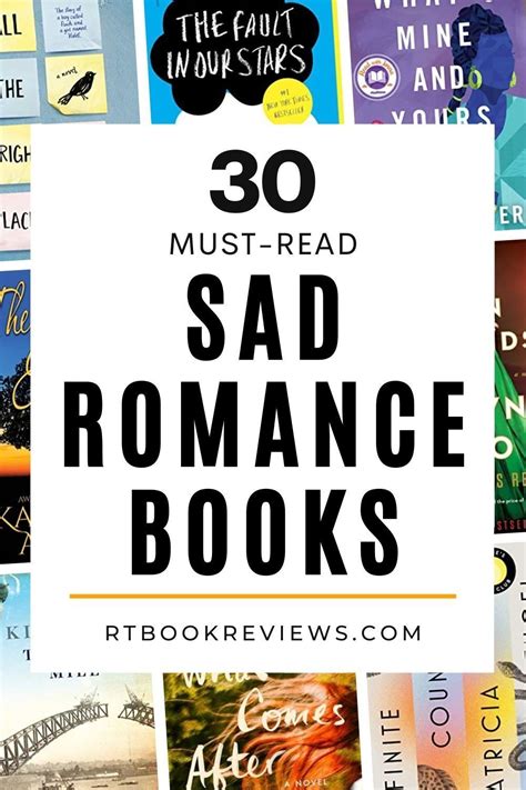 Emotional Romance Books Heartbreaking Books Saddest Romance Books