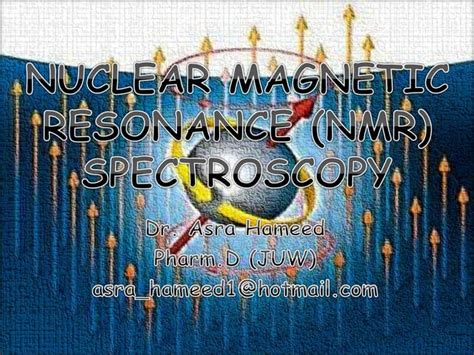 Nmr Spectroscopy Ppt Instrumentation Principle Ppt