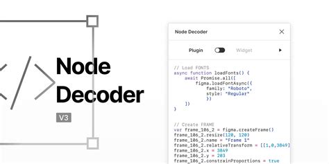 Node Decoder Figma