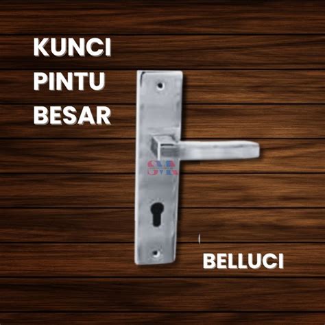 Jual Kunci Pintu Besar Merk Bellucci Onassis Tipe Celia Dan Tiger