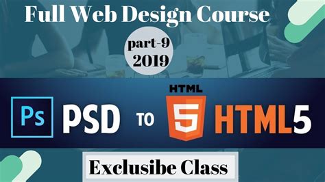 Web Design Full Course Bangla Psd To Html5 Class 2 Part 10 Youtube