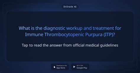 What Is The Diagnostic Workup And Treatment For Immune Thrombocytopenic Purpura Itp