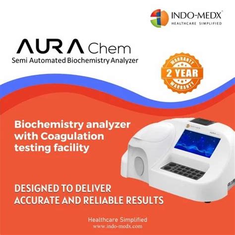 Indo Medx Aura Chem Semi Automated Biochemistry Analyzer Assays
