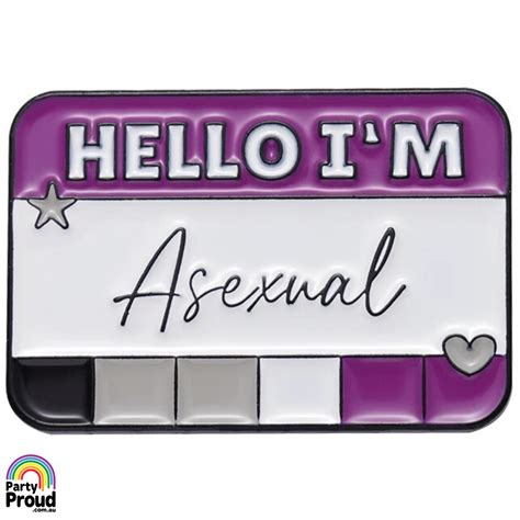 Hello Im Asexual Pin Party Proud