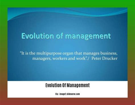 Exploring The Evolution Of Management A Comprehensive Analysis Of