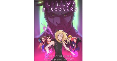Lillys Discovery Book One Indiegogo