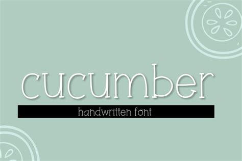 Cucumber Handwritten Font