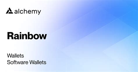 Rainbow Software Wallets Alchemy