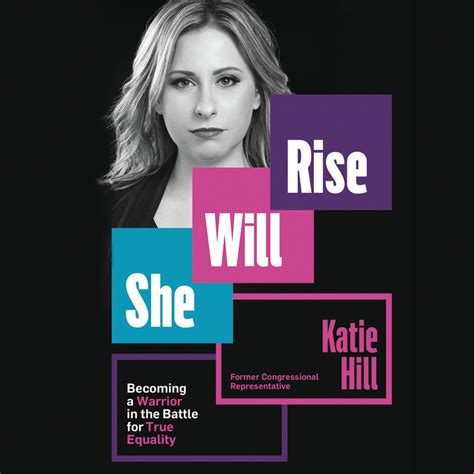 She Will Rise By Katie Hill Hachette Book Group