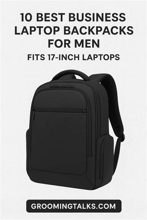 10 Best Business Laptop Backpacks For Men Fits 17 Inch Laptops 2025