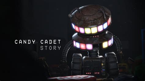 Candy Cadet Story [fnaf Sb Sfm] Youtube