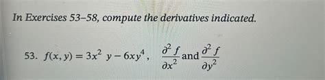 Solved In Exercises 53 58 ﻿compute The Derivatives