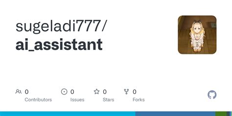 GitHub Sugeladi777 Ai Assistant