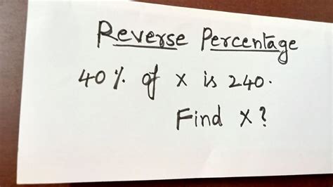 Percentages Reverse Percentage Lesson 6 Igcse Maths By Padma Mam28