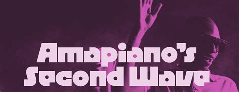 Amapianos Second Wave How Kwaito Opened The Door For Amapianos