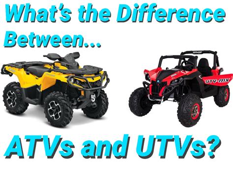 What’s the Difference Between ATVs and UTVs? - Automotivesblog