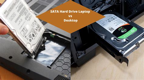 SATA Hard Drive Laptop Vs Desktop Which Is Right For You