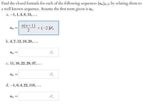 Solved Find The Closed Formula For Each Of The Following Chegg