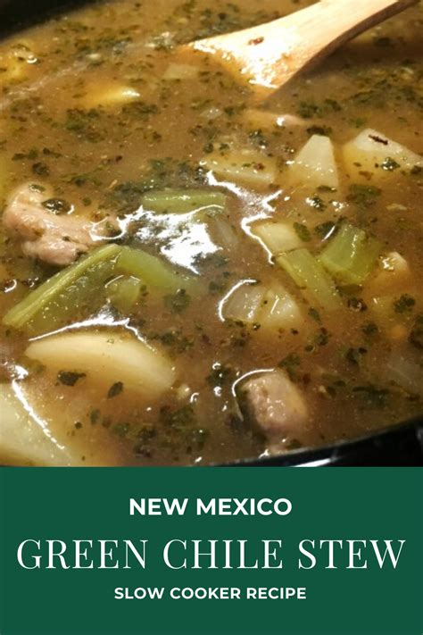 New Mexico Green Chile Stew Artofit