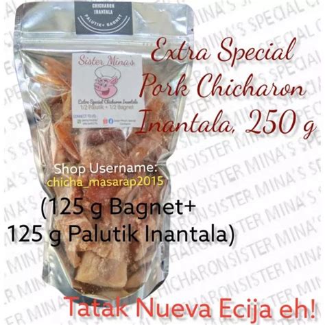 250 G Extra Special Chicharon Inantala Timplado Lazada Ph