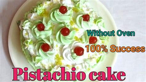 Pistachio Cake Easy And Tasty Simple Pista Cake Without Oven And