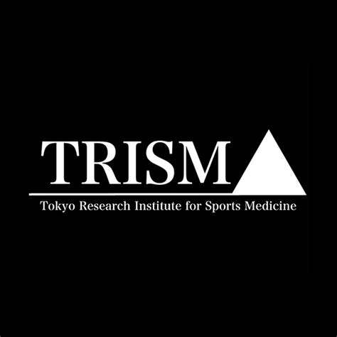 東京スポーツ医学研究所 Trism 東京スポーツ医学研究所
