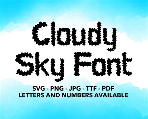 Cloudy Sky Font Svg Cloudy Font For Cricut Cloud Font Svg Png 