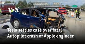 Tesla Settles Case Over Fatal Autopilot Crash Of Apple Engineer