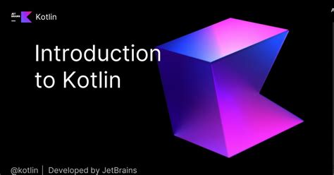 pemrograman perangkat bergerak memahami bahasa kotlin