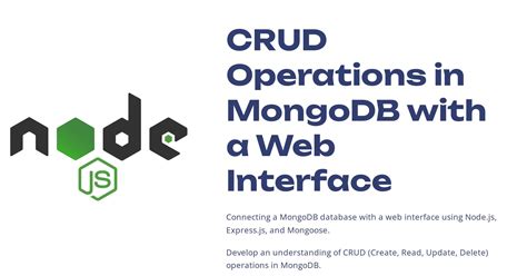 Crud Operations In Mongodb With A Web Interface