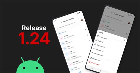 Passbolt Release Note 1 24 0 Passbolt Android 1 24 0 Autofill Enhancements And Performance