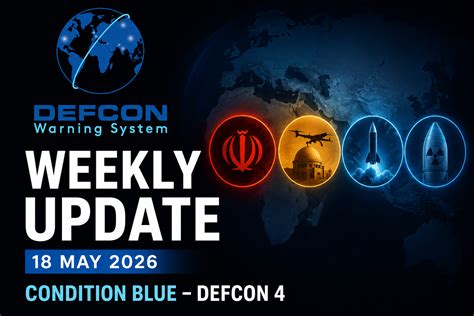 Defcon Update Nuclear Threat Assessment 5 18 26 The Defcon Warning