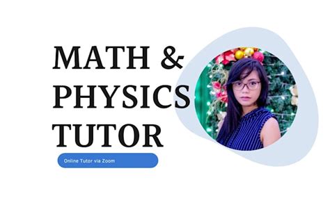 Tutor Math And Physics Via Zoom By Isacharboiser Fiverr
