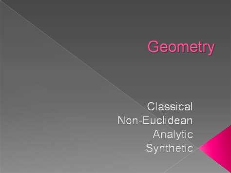 Geometry Classical Noneuclidean Analytic Synthetic Euclidean Geometry