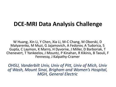 Ppt Dce Mri Data Analysis Challenge Powerpoint Presentation Free