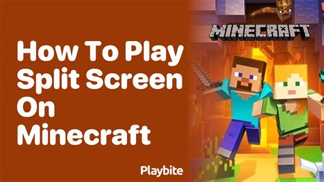 How To Play Split Screen On Minecraft Playbite