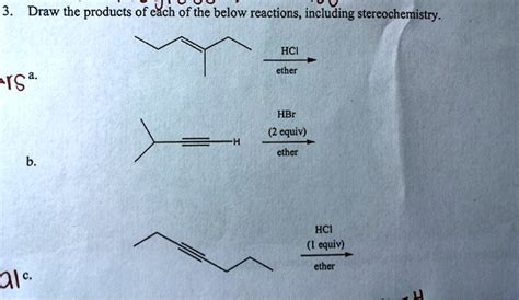 Solved Draw The Products Of Each Of The Below Reactions Including