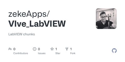 GitHub ZekeApps VIve LabVIEW LabVIEW Chunks