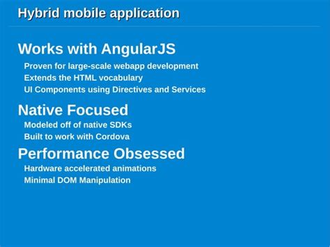 Hybrid Mobile Application With Ionic Framework Ppt