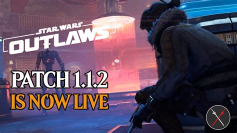 Star Wars Outlaws Updated With Patch 1 1 2 Fextralife