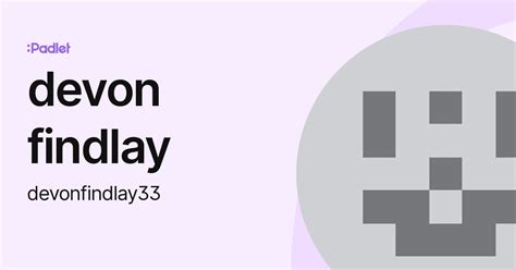 Devon Findlay Devonfindlay33 Profile Padlet
