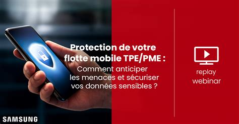 Sfr Business Protéger Votre Flotte Mobile Tpepme