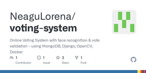 GitHub NeaguLorena Voting System Online Voting System With Face Recognition Vote Validation