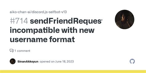 Sendfriendrequest Incompatible With New Username Format Issue Aiko Chan Ai Discord Js