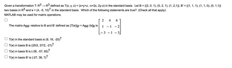 solved given a transformation t r3→r3 defined as