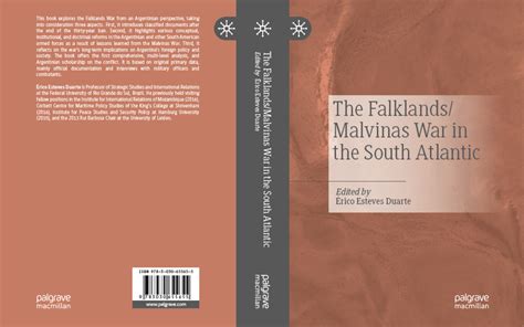 Livro Discute A Guerra Das Malvinas A Partir De Documentos Oficiais E Entrevistas Com