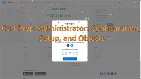Cert Prep Administrator Configuration Setup And Objects Trailhead